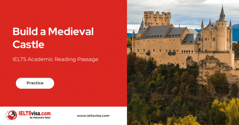 Build a Medieval Castle IELTS Reading Answer Guide
