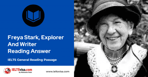Freya Stark IELTS Reading Answers with Flowchart