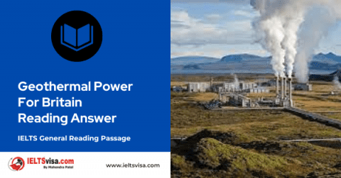 Geothermal Power for Britain IELTS Reading Answer