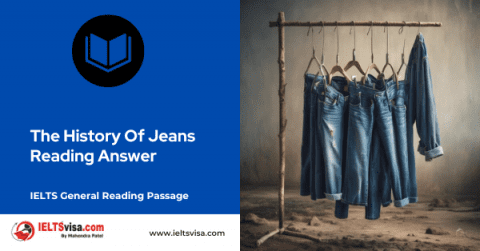 The History of Jeans – IELTS Reading Answers Explained