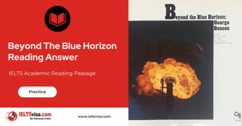 Beyond the Blue Horizon IELTS Reading Answers