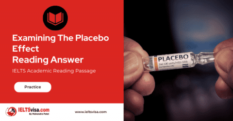 Examining the Placebo Effect IELTS Reading Answers