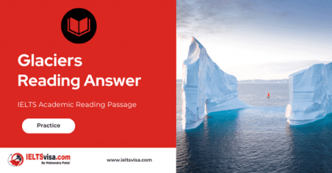 Glaciers Reading Answer Key