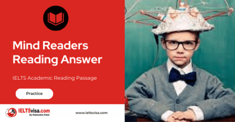 Mind Readers IELTS Reading Answers Explained