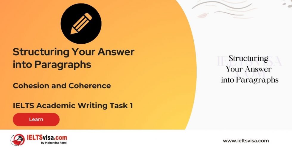 Cohesion and Coherence - Structuring Your Answer into Paragraphs ...
