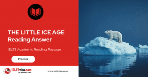 The Little Ice Age IELTS Reading Answers Explained
