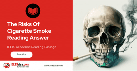The Risks of Cigarette Smoke Reading Answers