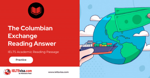 The Columbian Exchange IELTS Reading Answers & Analysis
