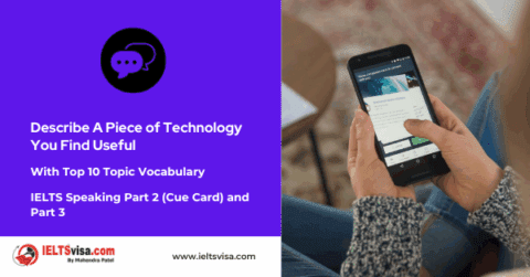 Describe a piece of technology you find useful - IELTSvisa.com: Free ...