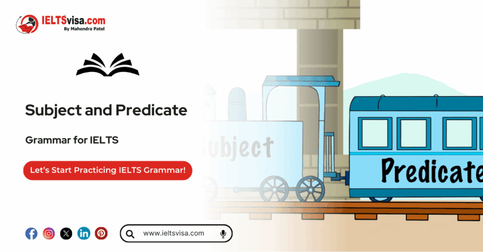 Subject and Predicate: Definition, Types & Examples
