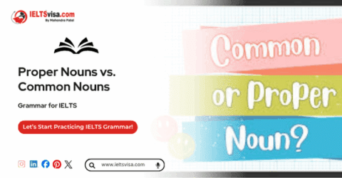 Proper nouns vs. common nouns - IELTSvisa.com: Free IELTS Resources ...