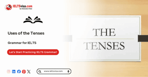 Uses of the Tenses - IELTSvisa.com: Free IELTS Resources, Free Practice ...